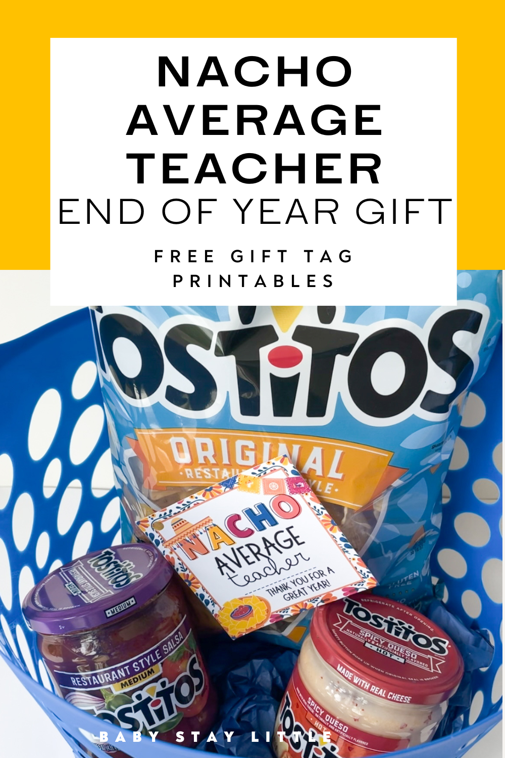 NACHO Average Teacher End of School Year Appreciation Gift